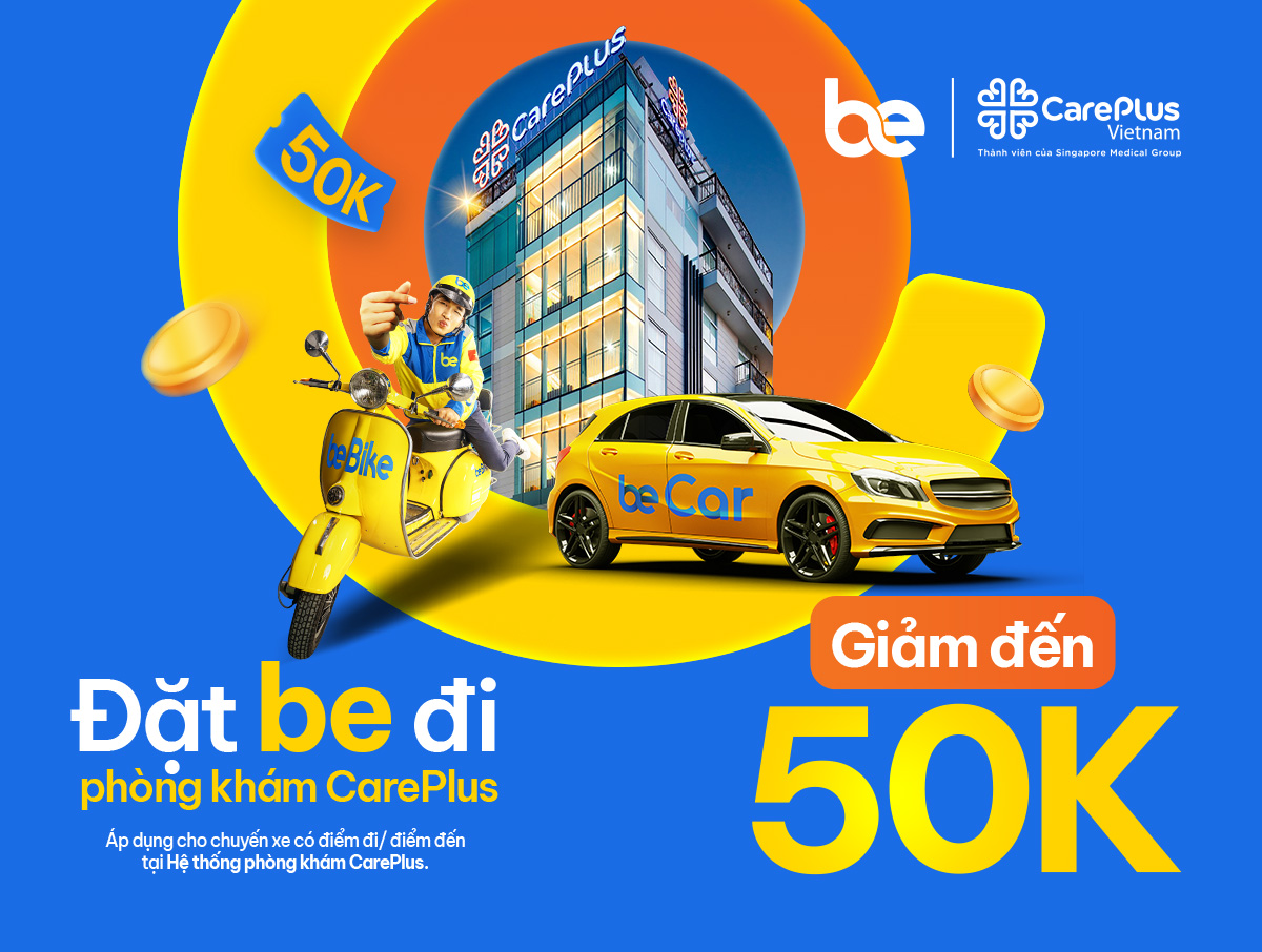 CAREPLUS ƯU ĐÃI LÊN ĐẾN 50K CHO BEBIKE/BECAR – Be