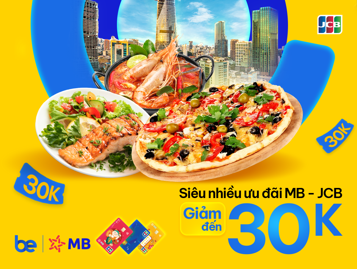 MB-JCB SIÊU NHIỀU ƯU ĐÃI ĐẾN 30K – Be